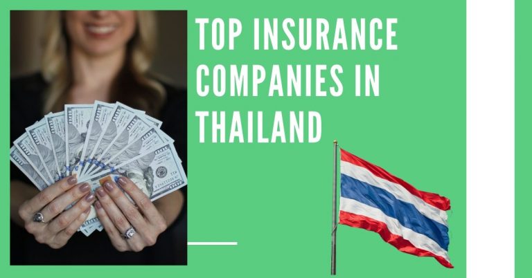 Top 10 Insurance Companies in Thailand With Video 2021-2022
